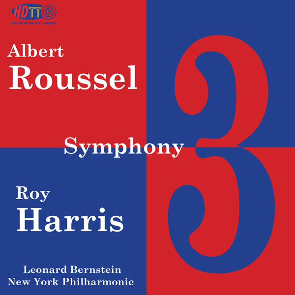 Albert Roussel Sym No 3 and the Roy Harris Sym No. 3 - Bernstein NYP – High Definition Tape ...