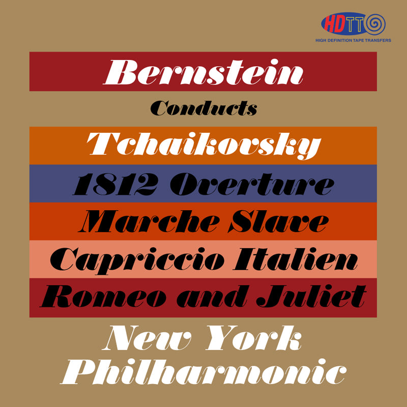 Bernstein conducts Tchaikovsky – High Definition Tape Transfers