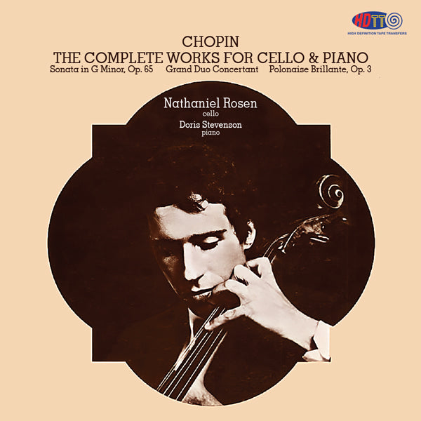 Chopin: The Complete Works for Cello and Piano Nathaniel Rosen – High ...