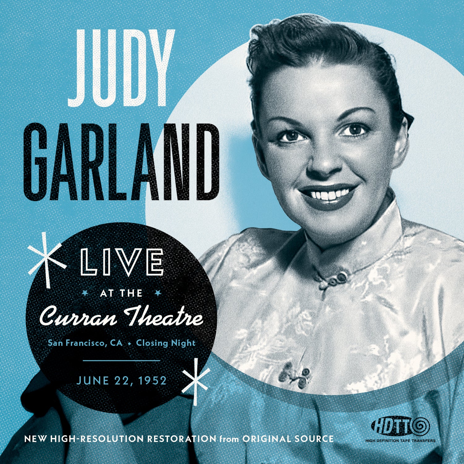 JUDY GARLAND: LIVE AT THE CURRAN THEATRE – High Definition Tape Transfers