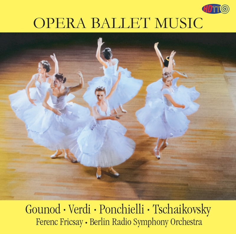 Opera Ballets - Ferenc Fricsay - Berlin Radio Symphony Orchestra – High ...