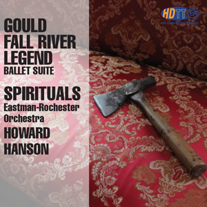 Gould Fall River Legend - Spirituals - Howard Hanson The Eastman-Roche ...