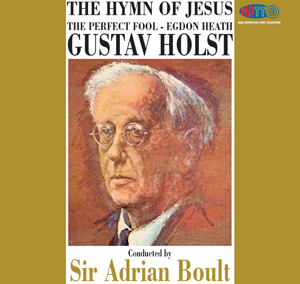 Holst Music conducted by Adrian Boult – High Definition Tape Transfers