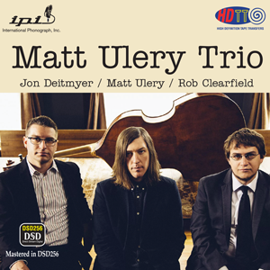 Matt Ulery Trio IPI - Pure DSD – High Definition Tape Transfers