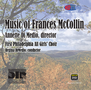 Music of Frances McCollin - Annette DiMedio Director - Live Recording ...