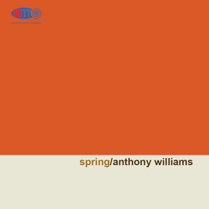 Anthony Williams ‎– Spring – High Definition Tape Transfers